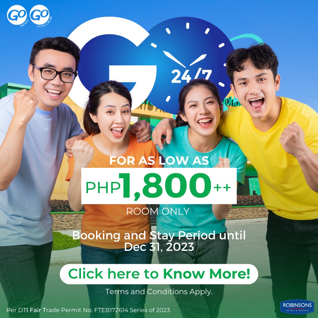 Robinsons Hotel and Resorts continues to Go, Go, Go this 2023 with the ...